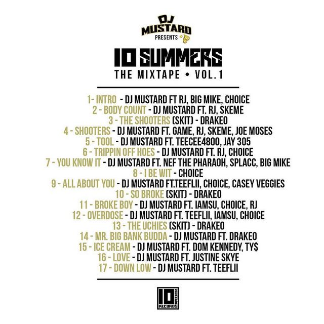DJ Mustard Releasing '10 Summers: The Mixtape' :: Hip-Hop Lately DJ Mustard Releasing '10 Summers: The Mixtape' :: Hip-Hop Lately